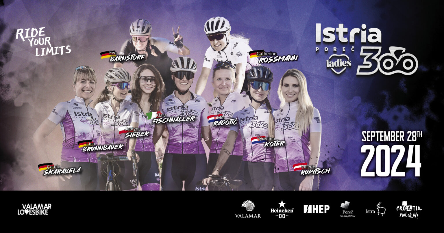 Istria300 Poreč - “Get your legs ready” - Ladies Ride starting at the ...